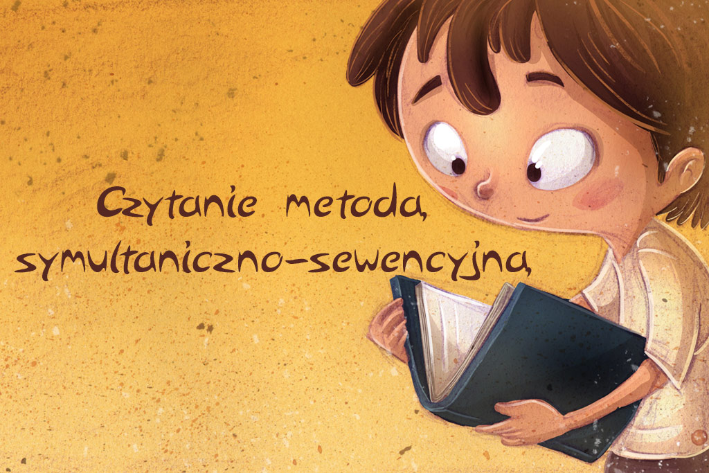 Czytanie metodą symultaniczno-sekwencyjną - część 1